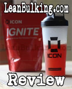 Ignite Review | Pre-Workout By Icon Nutrition | Does It Work?