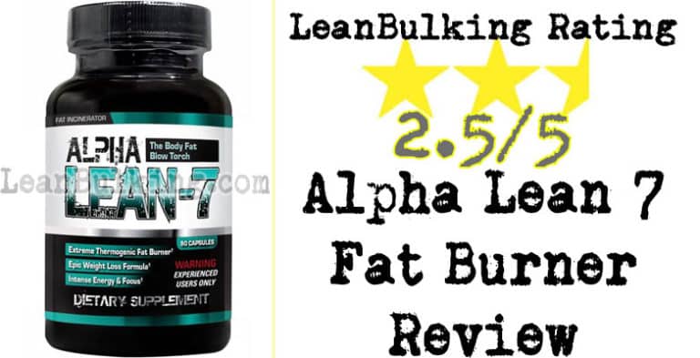 Alpha Lean-7 Review - Does This Fat Burner Work? | LeanBulking.com