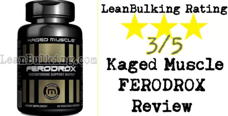 Kaged Muscle FERODROX Test Booster Review | Expert Analysis (2018)