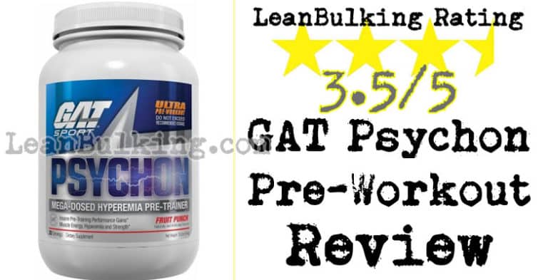 GAT PSYCHON Review | Pre-Workout Analysis (2018) | Does It Work??